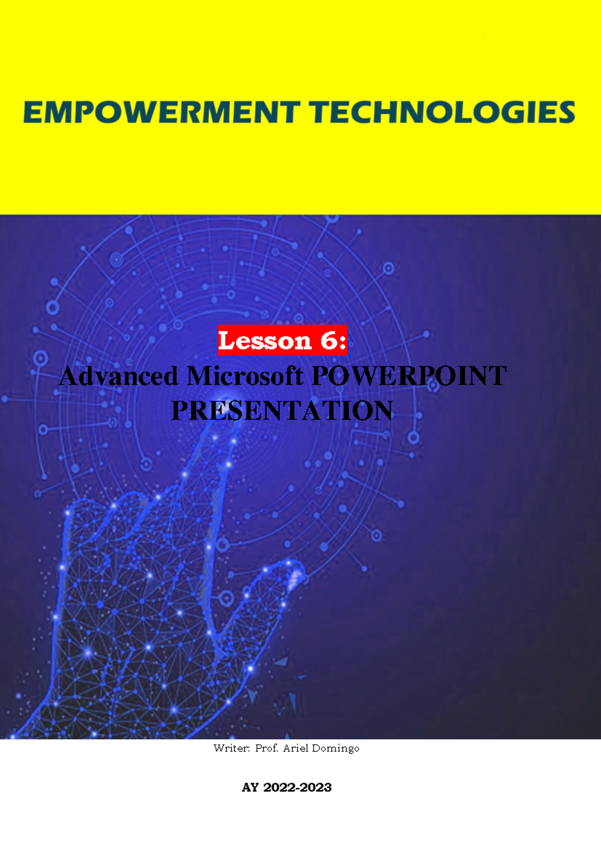 Empowerment Tech: Lesson 6 - Advanced Microsoft PowerPoint - Studocu