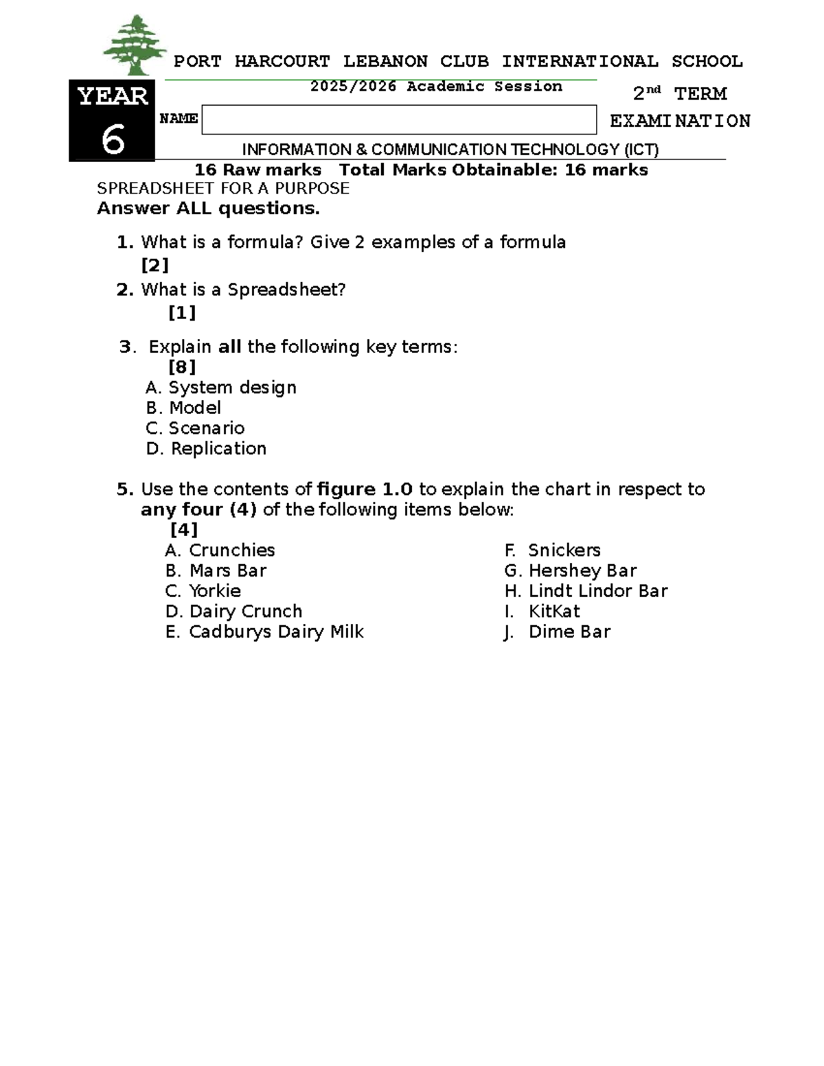 Year 6 ICT 2nd Term Exam - Spreadsheet for a Purpose - Studocu
