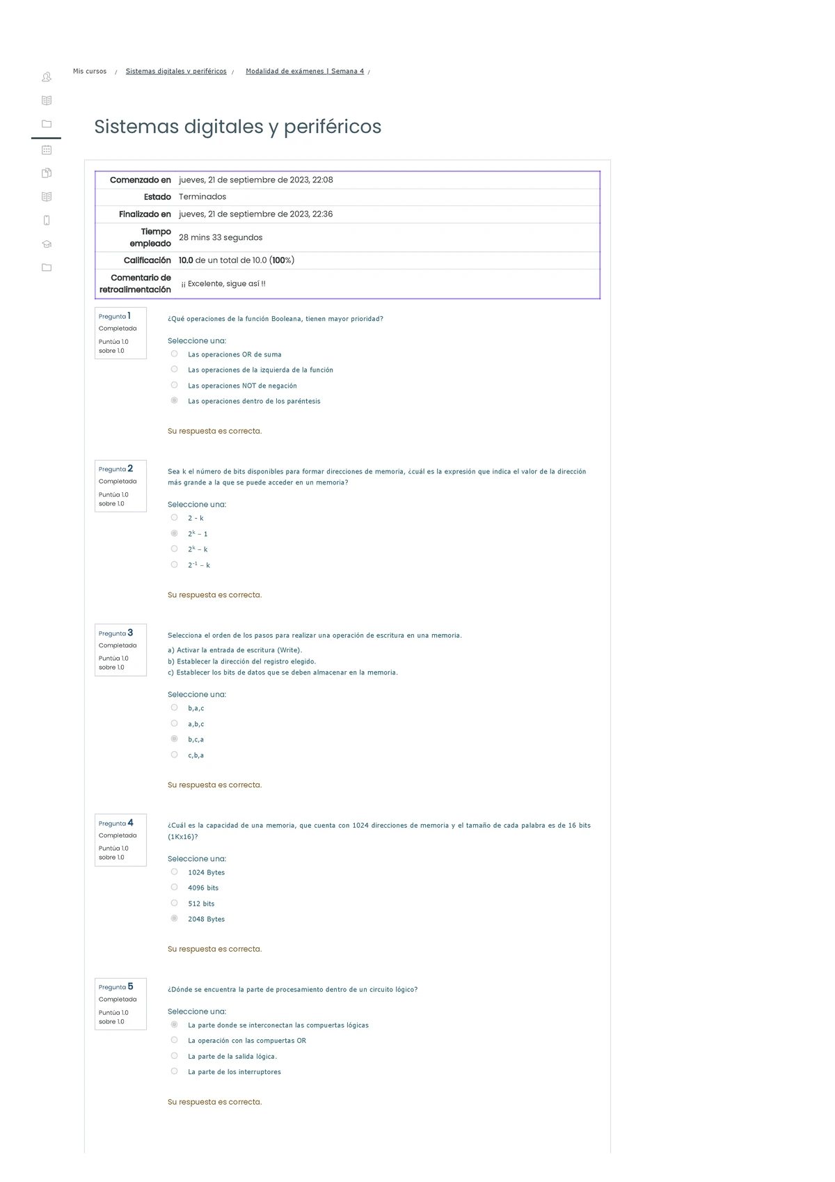 Modalidad de exámenes Semana 4 Revisión del intento - Sistemas digitales y periféricos Pregunta ...