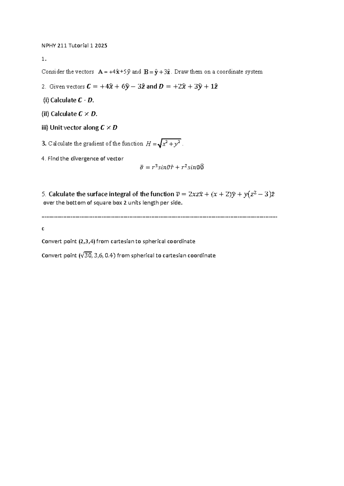 NPHY 211 Tutorial 1: Vector Calculations and Coordinate Conversions ...