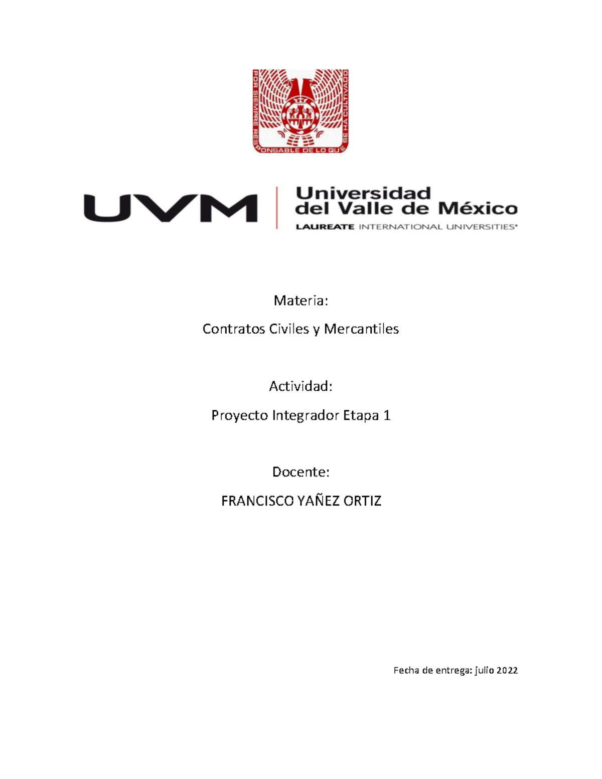 Act 1: Proyecto Integrador Etapa 1 - Contratos Civiles y Mercantiles - Studocu