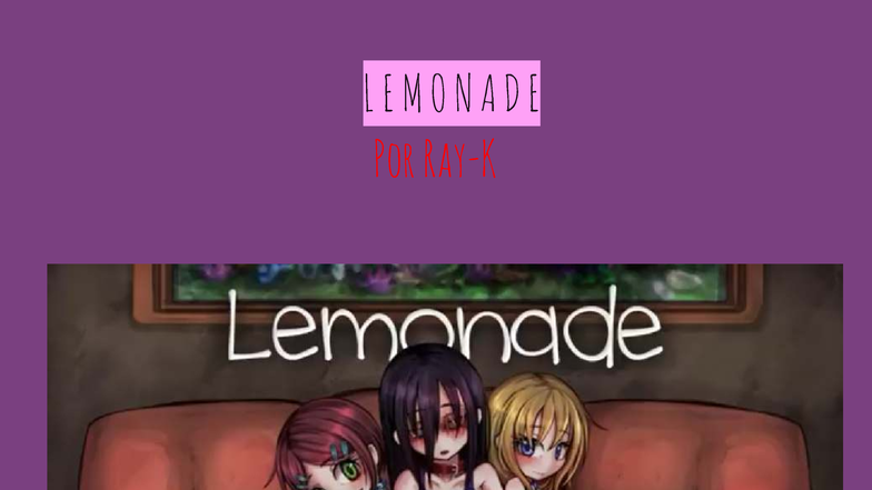 Lemonade - Ray K - Visual Novels Español Comunidad - Bloque tecnico - L ...