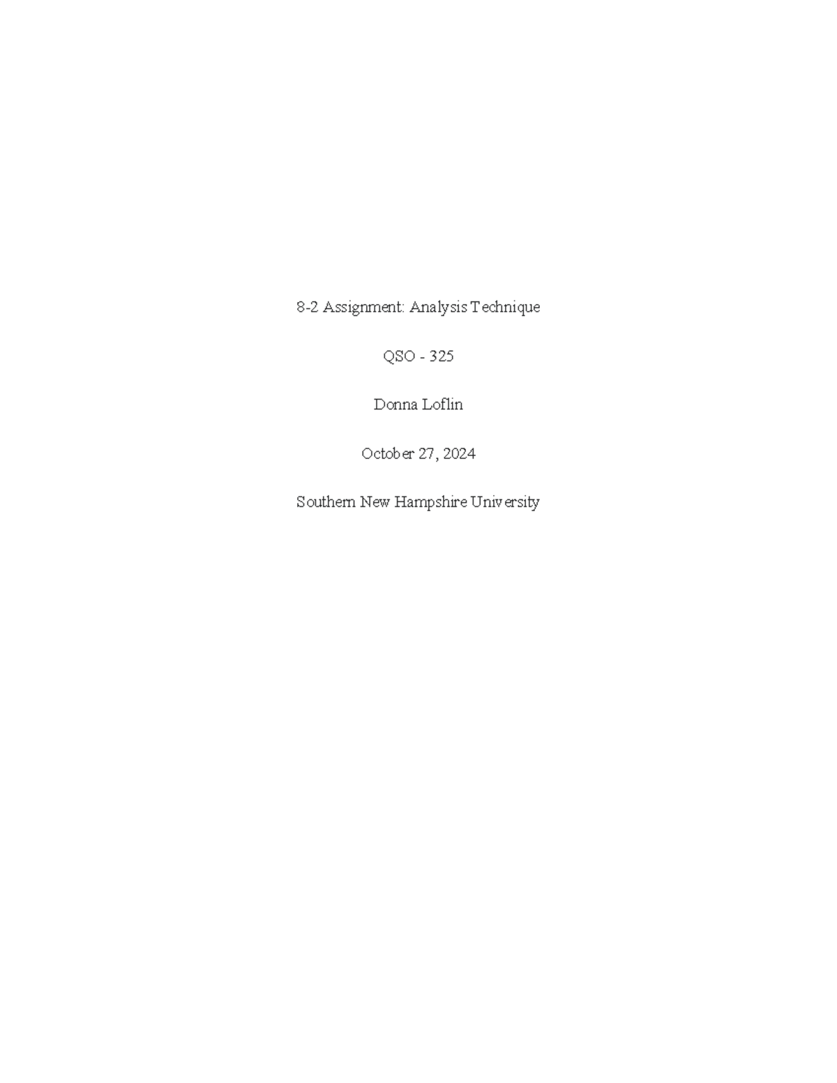 QSO 325: 8-2 Assignment - Root Cause Analysis Techniques - Studocu