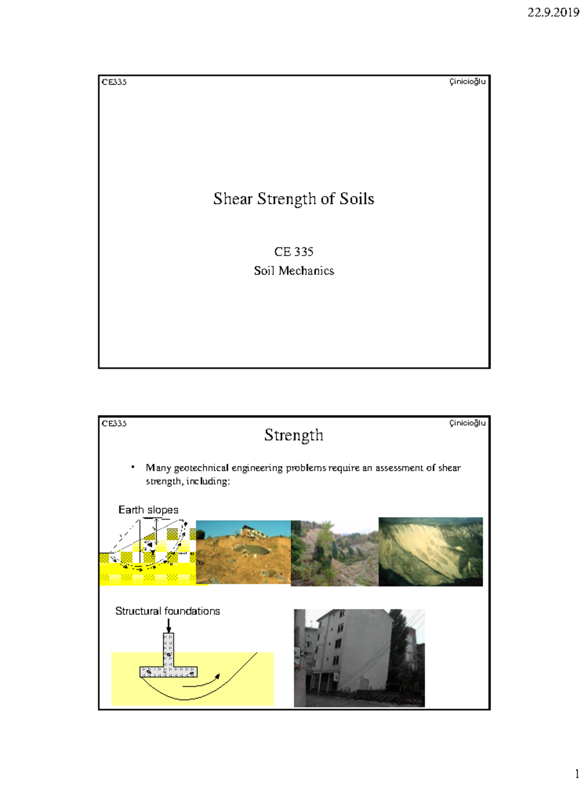 Shear strength-student - CE335 Çinicioğlu Shear Strength of Soils CE 33 ...