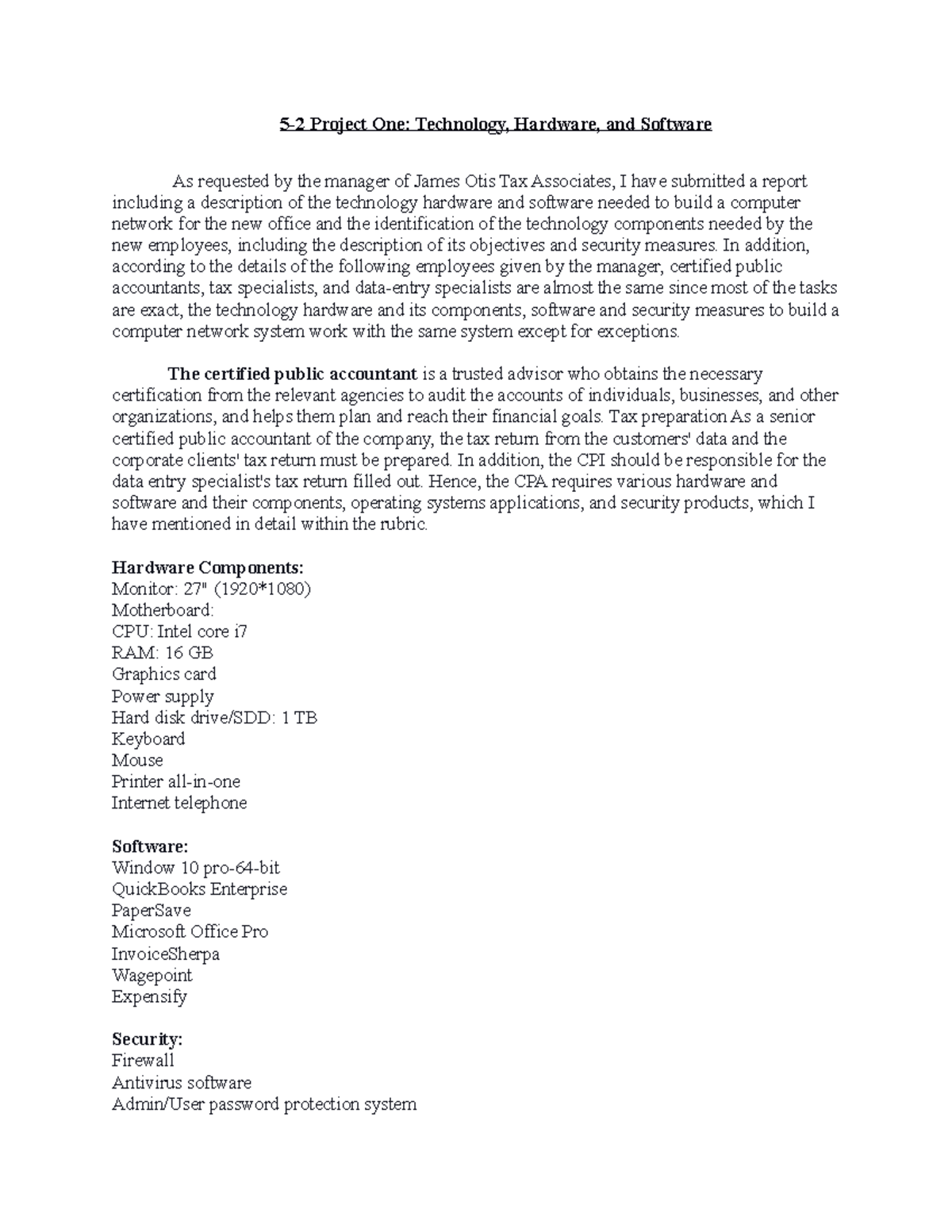 5-2 Technology, Hardware, and Software - 5-2 Project One: Technology ...