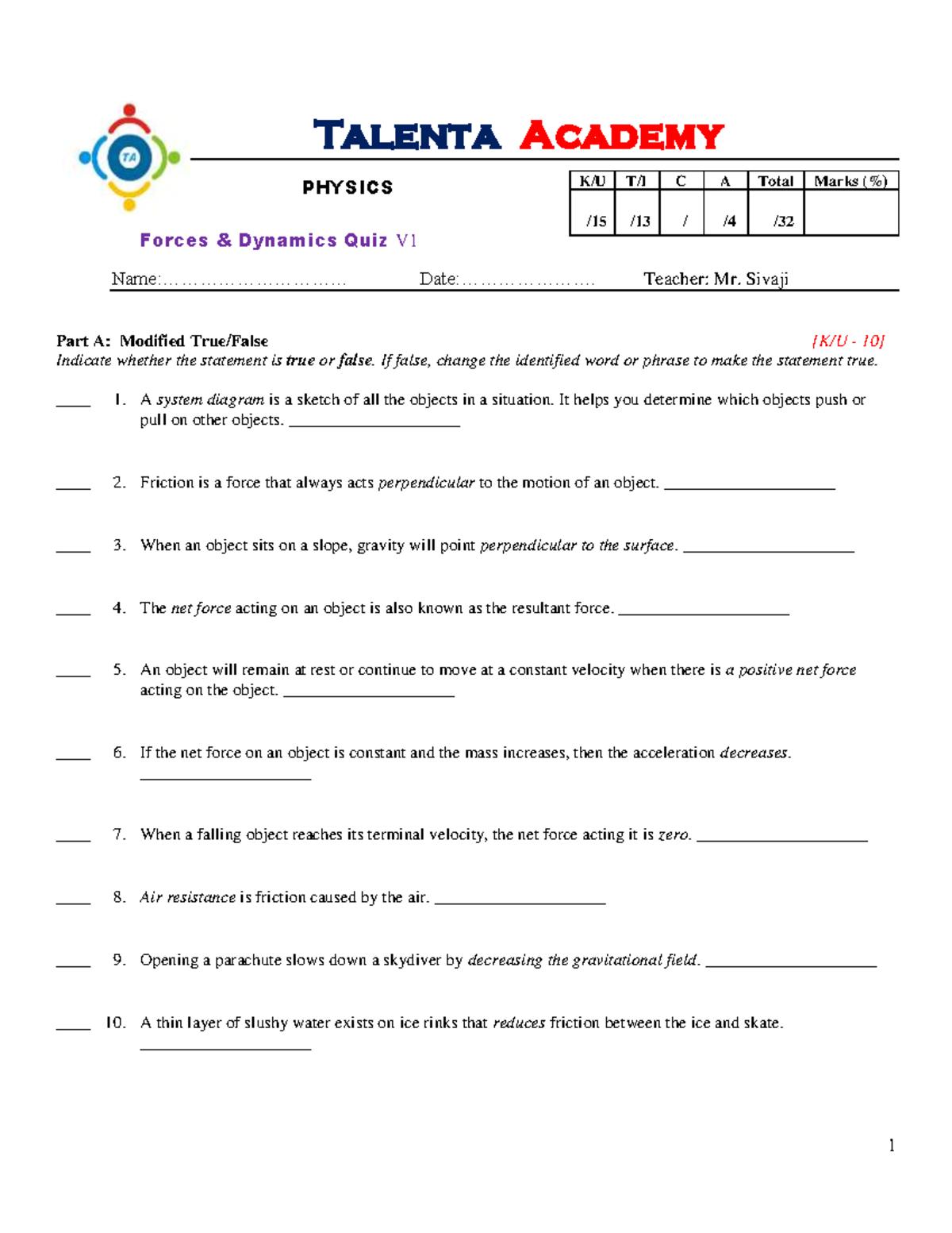 TA PHYSICS Forces Dynamics Quiz V1: True/False & MCQs - Studocu