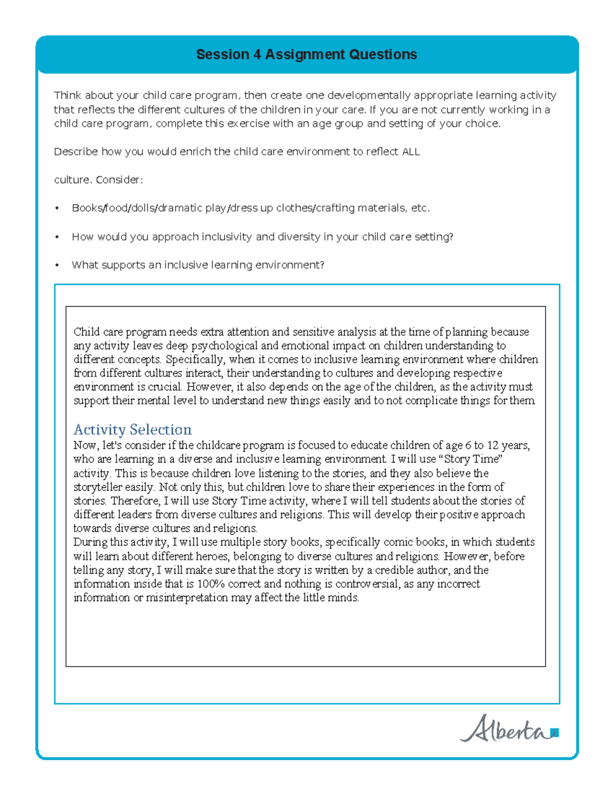 Session 04-Assignment - Session 4 Assignment Questions Think about your child care program, then ...