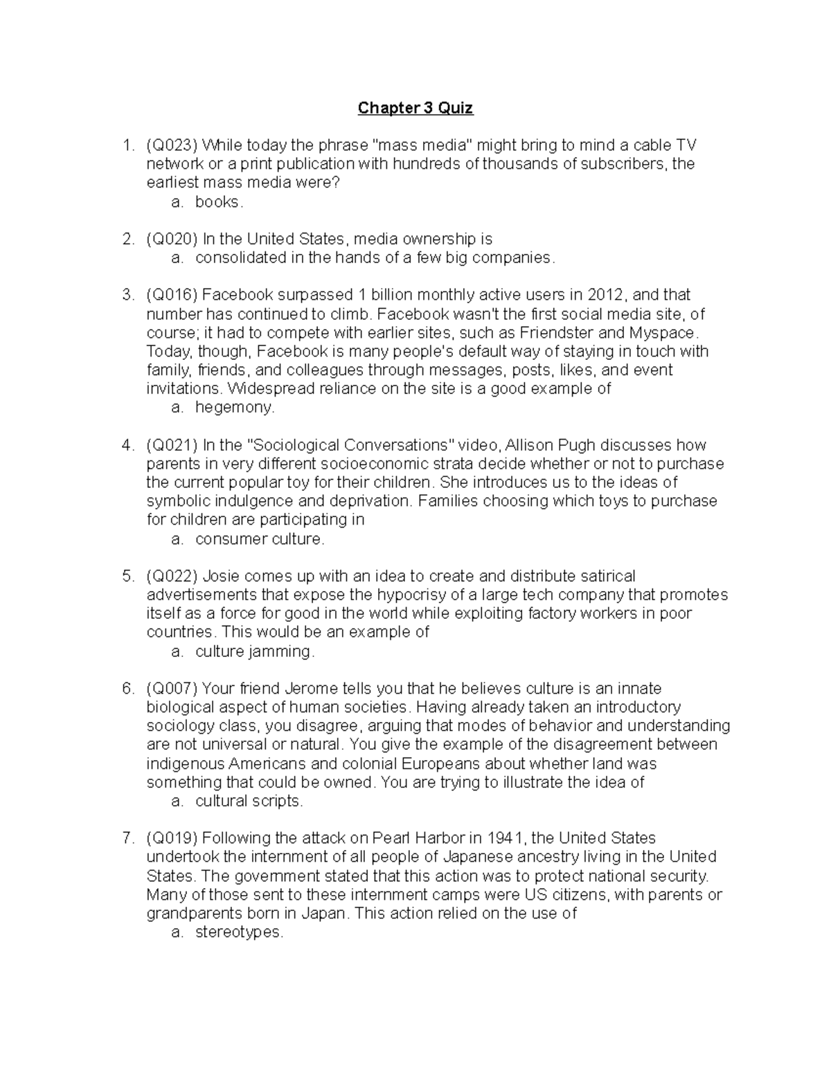 Chapter 3 Quiz - Chapter 3 Quiz (Q023) While today the phrase "mass ...