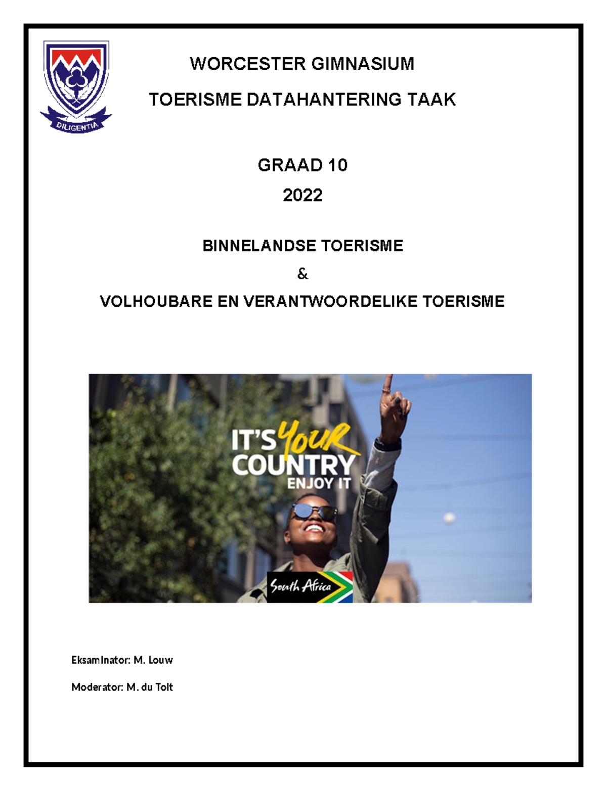 Toerisme Datahantering Taak - Graad 10 2022 Exam قطعة - Studocu