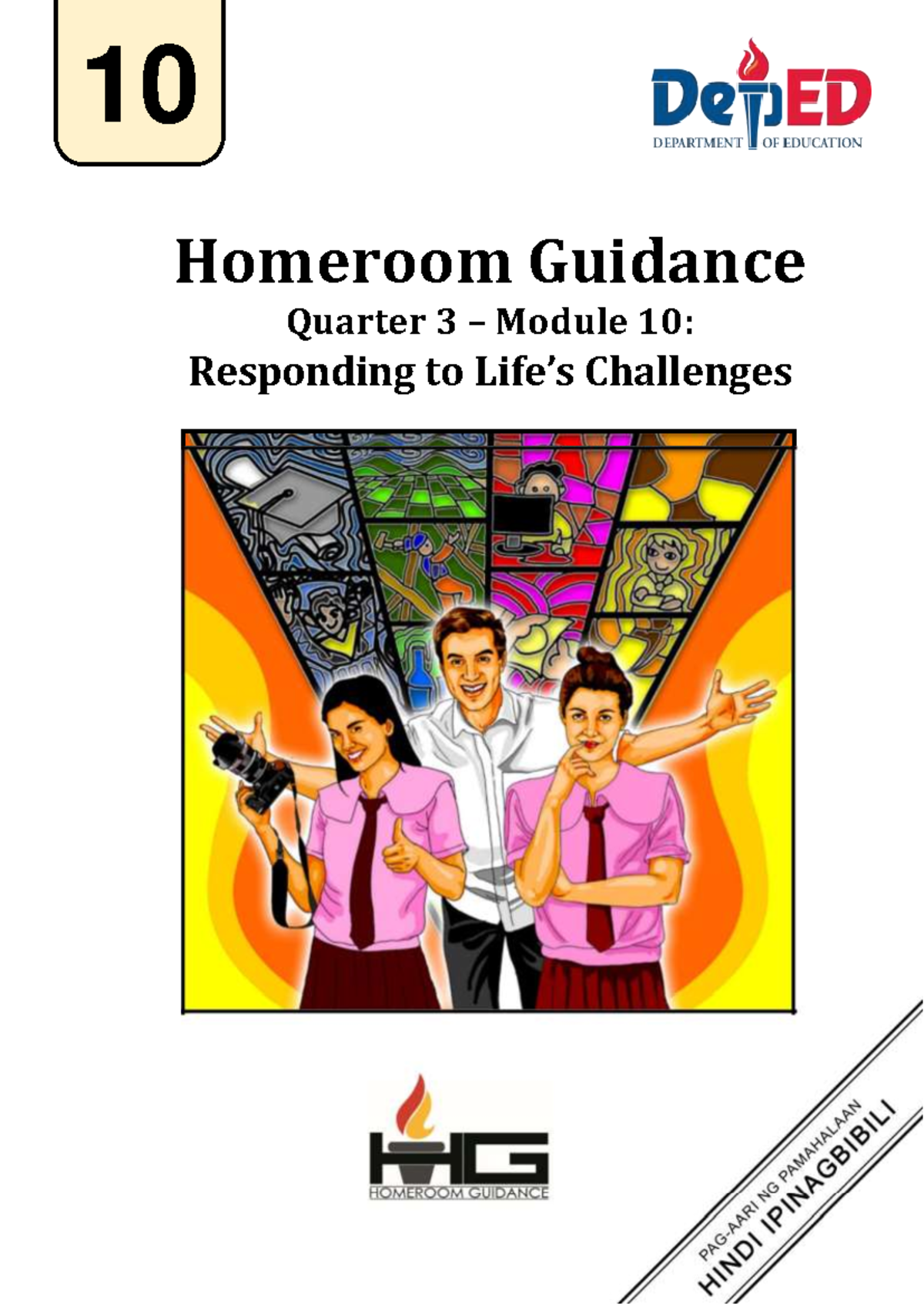 Q3 HG G10 M10 - Responding to Life's Challenges Module - Studocu