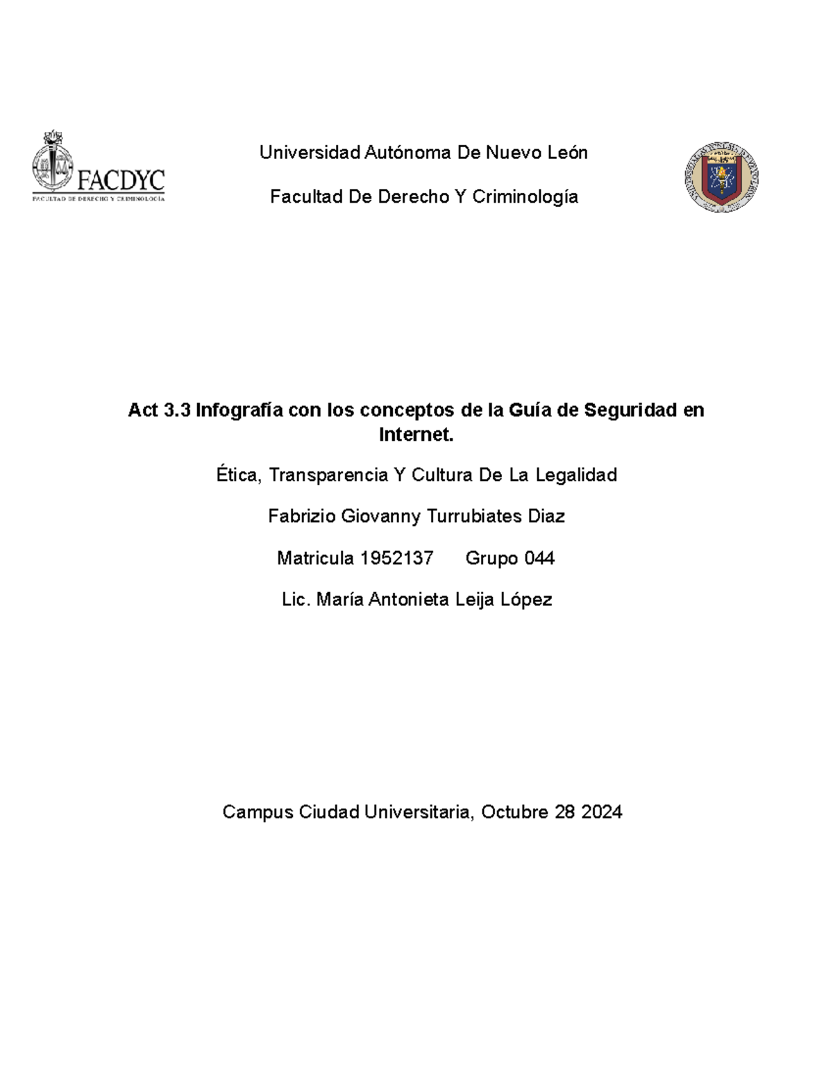 Act 3.3 Infografía con los conceptos de la Guía de Seguridad en Internet - Ética, Transparencia ...