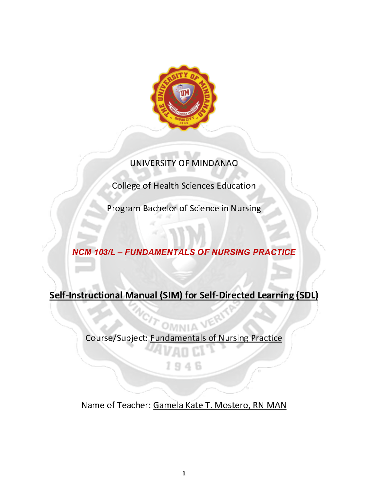 NCM 103 ULO 1 SIM - Fundamentals of Nursing - UNIVERSITY OF MINDANAO ...