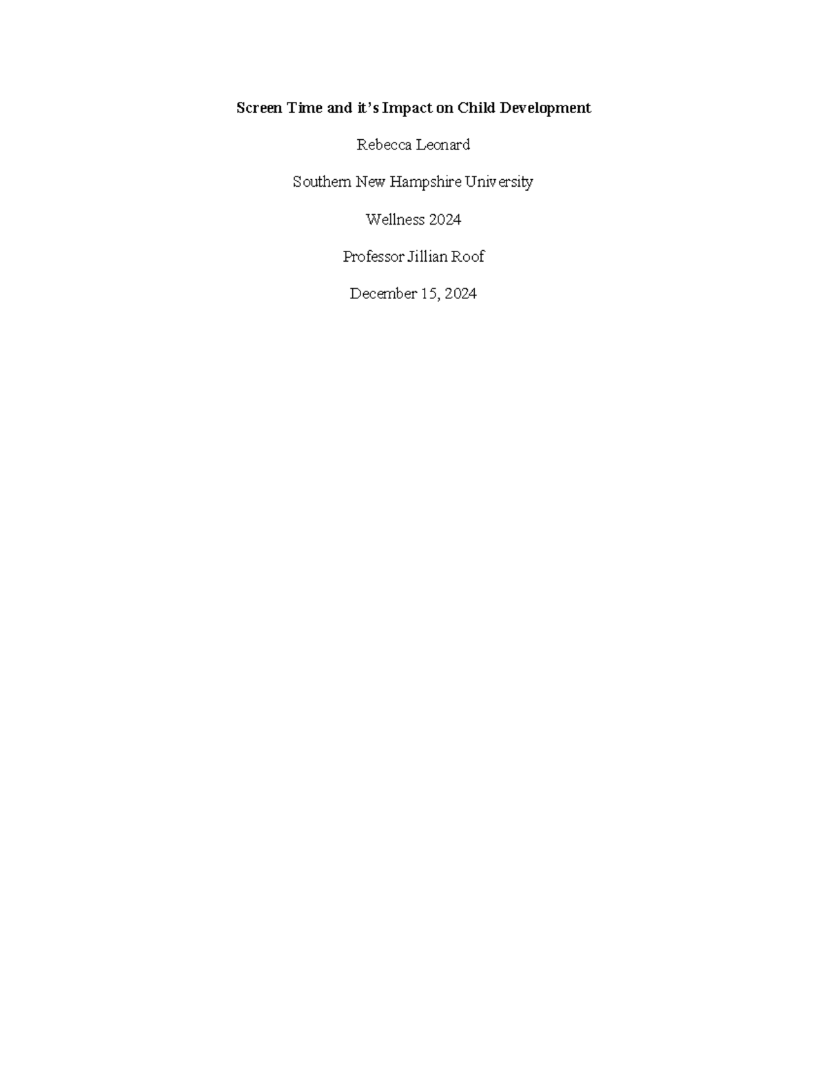 Final Project - Screen time and child development - Screen Time and it ...