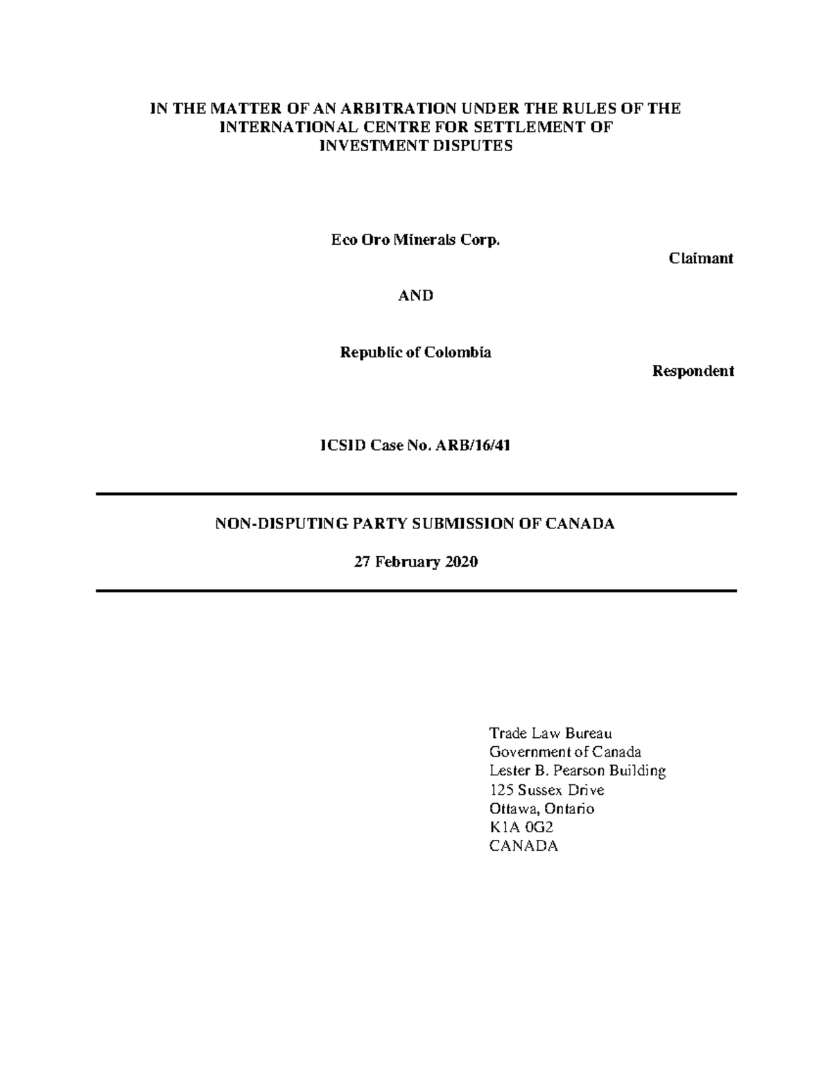 ICSID Case No. Submission by Canada on Expropriation Issues in Eco Oro ...