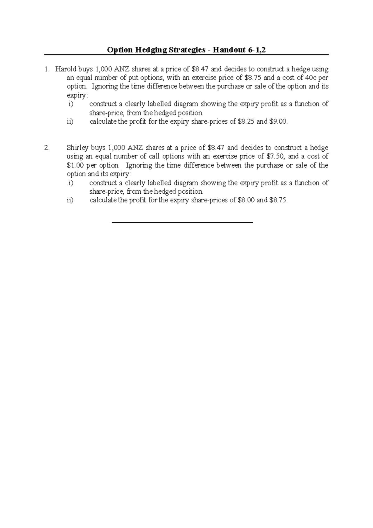 09 Option Hedging Strategies - Handout 6: Profit Calculations ...
