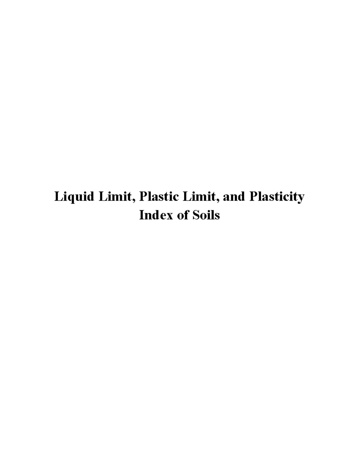 Liquid Limit, Plastic Limit, and Plasticity Index of Soils - Deprecated ...