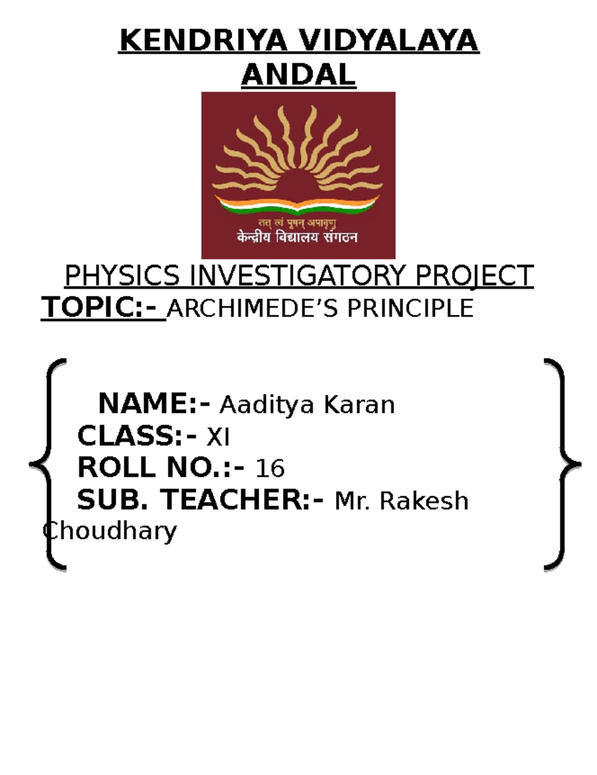 Physics Investigatory Project: Archimedes' Principle (Class XI) - Studocu