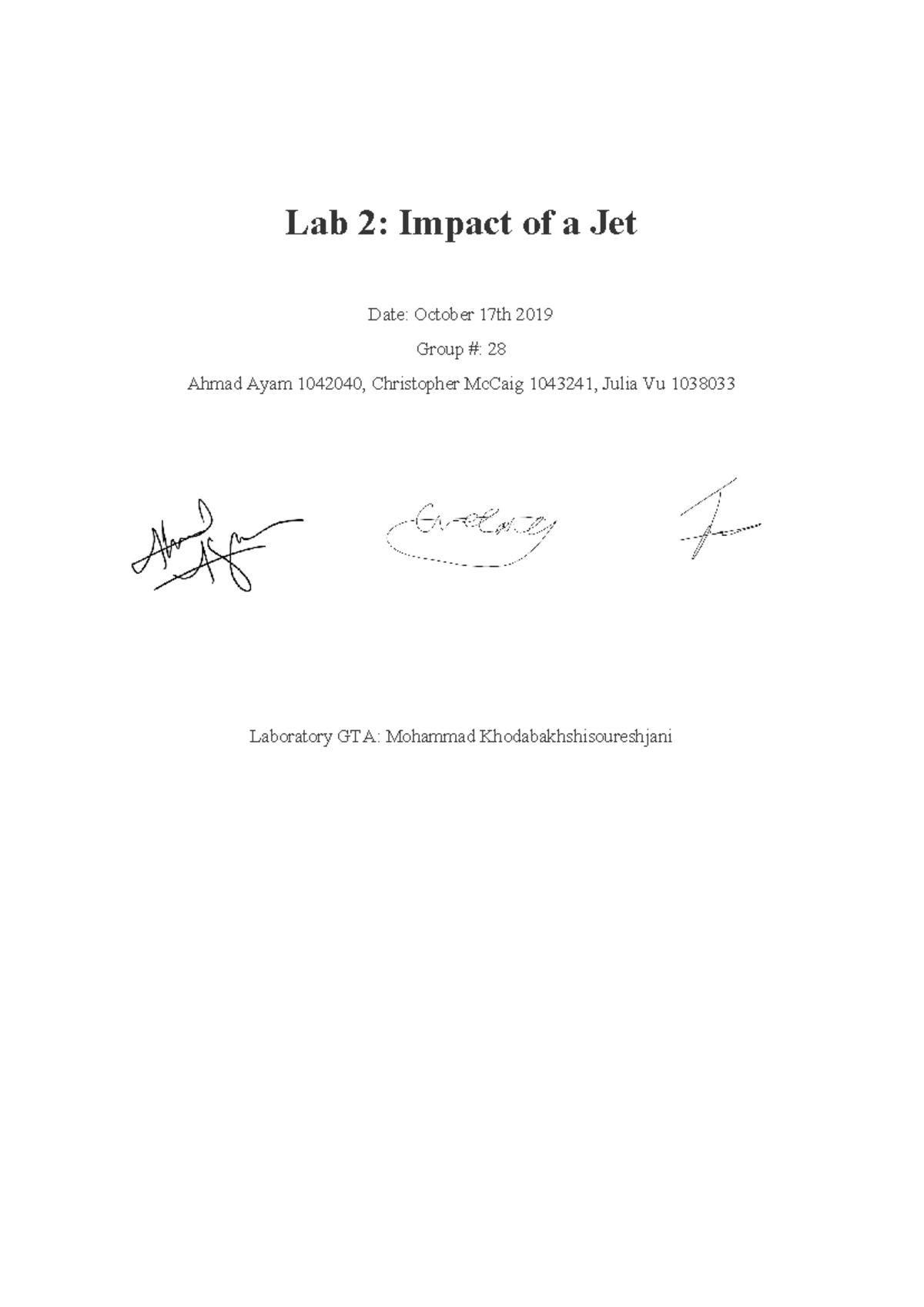 ENGG*2230 Fluid Mechanics Lab 2 - Jet Impact Experiment Report - Studocu