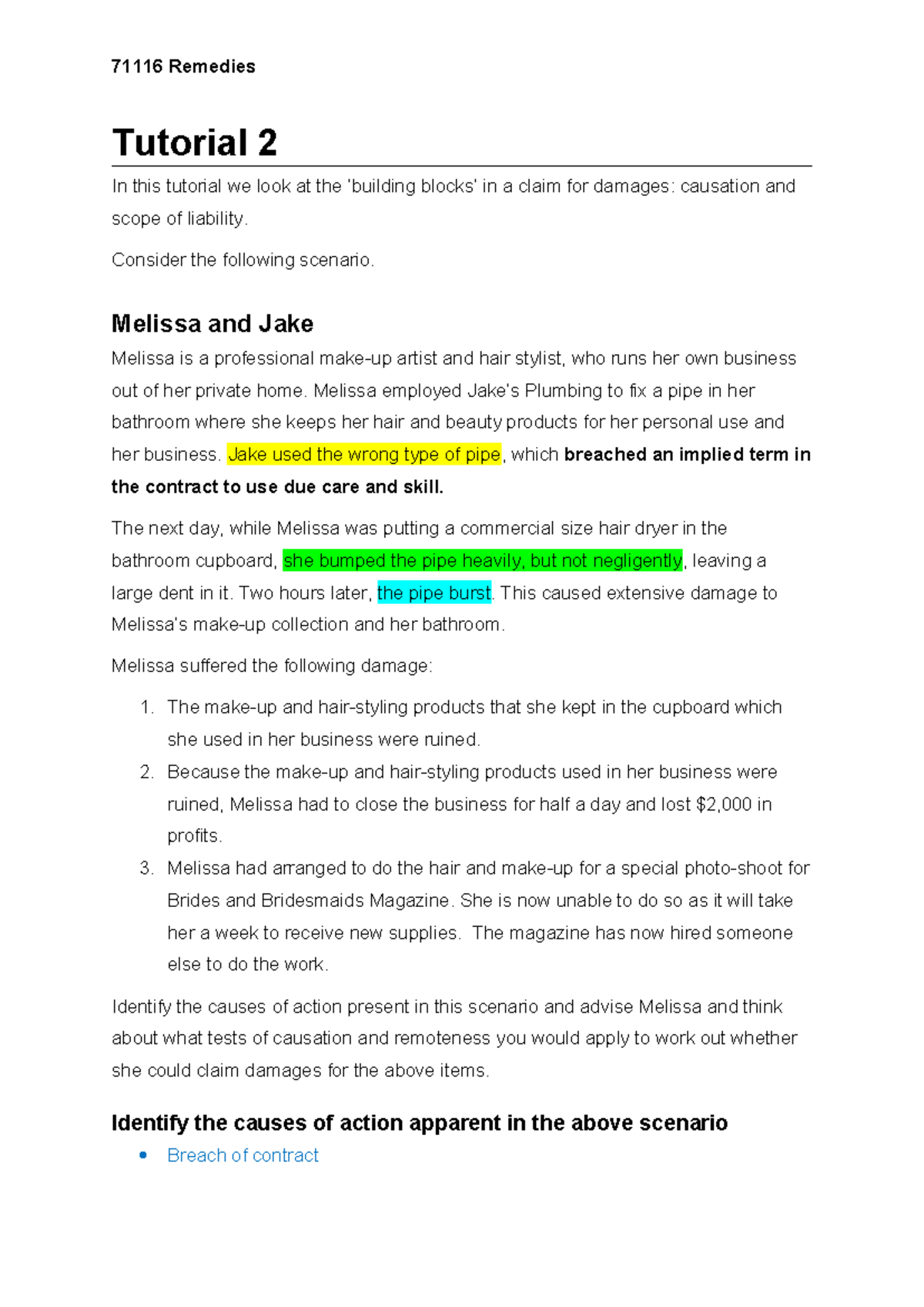 71116 Tut 2 (General principles) Group 1 - Tutorial 2 In this tutorial ...
