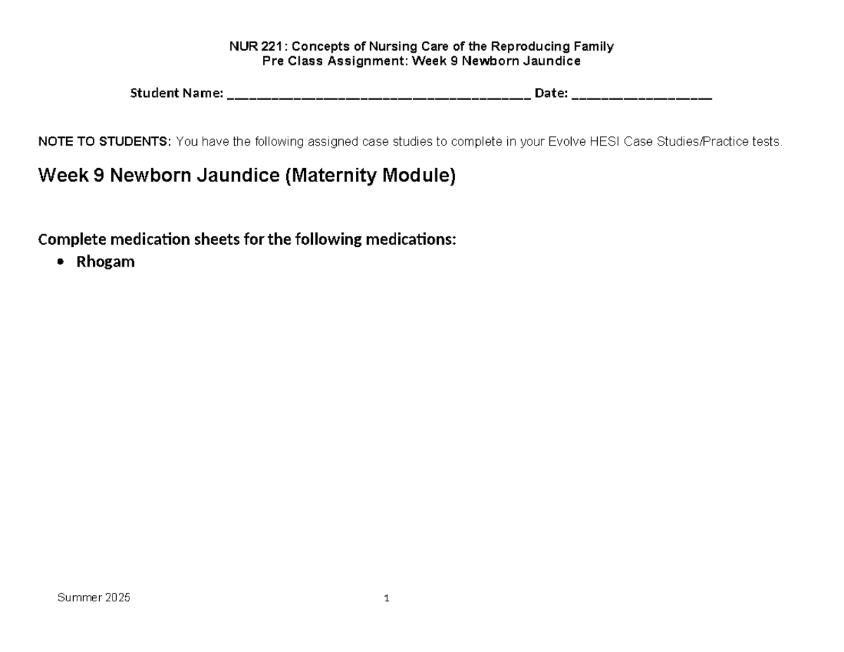NUR 221 Week 9 Pre-Class Assignment SU25 - NUR 356 - NUR 221: Concepts ...