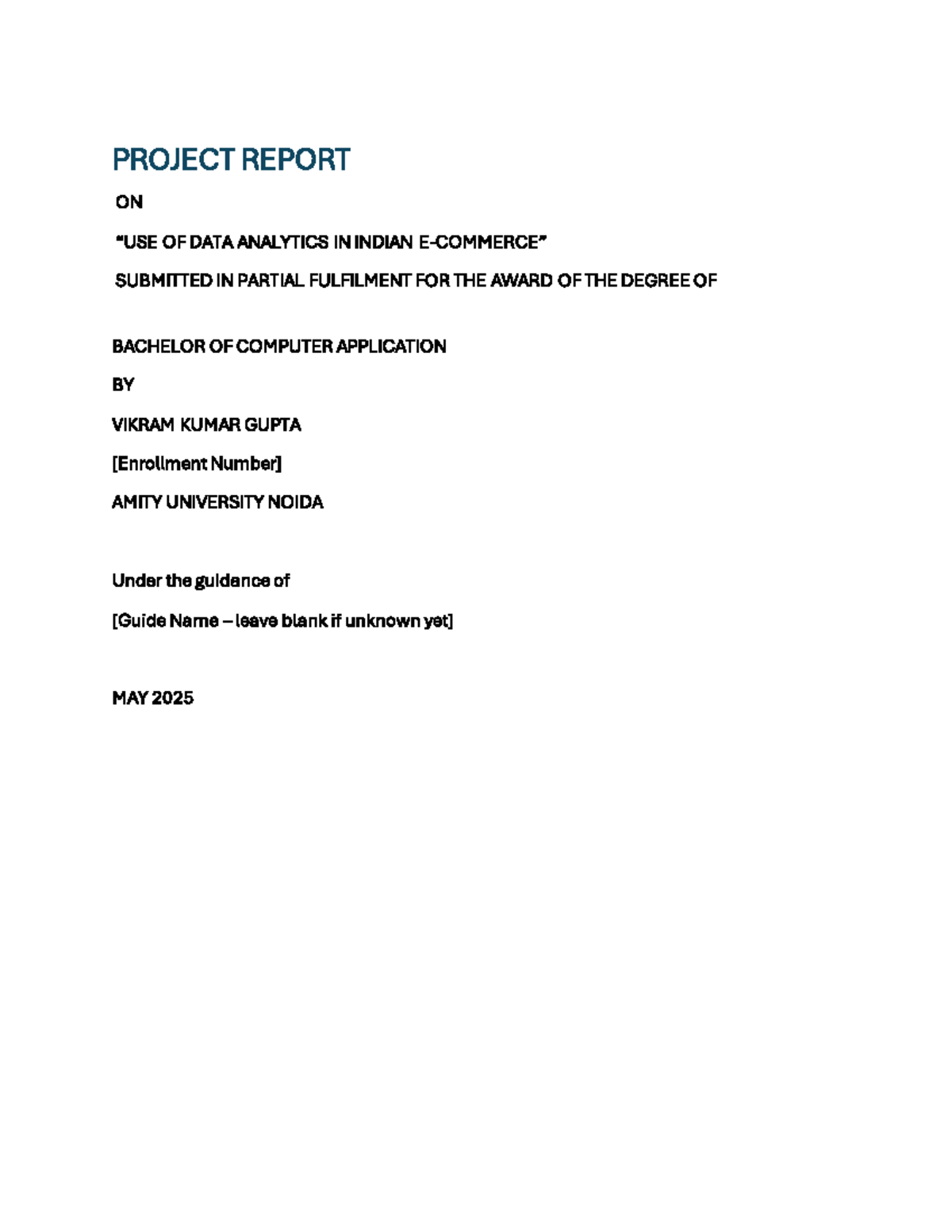 BCA Project Report: Data Analytics Impact on Indian E-Commerce - Studocu