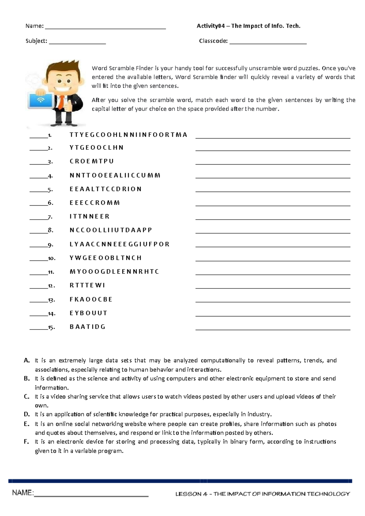 Activity 04: Exploring the Impact of Info. Tech. on Word Scrambles ...