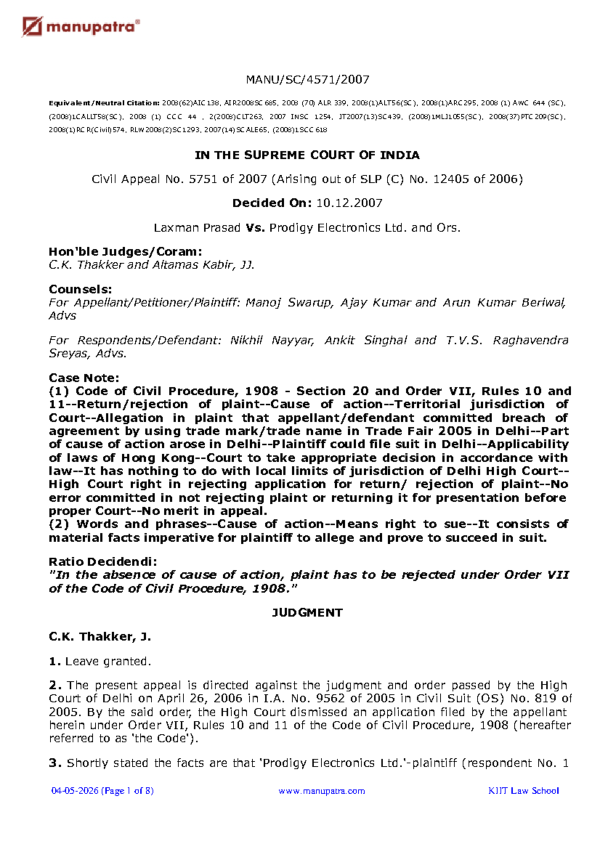 Civil Appeal No. 5751 of 2007: Laxman Prasad vs Prodigy Electronics Ltd ...