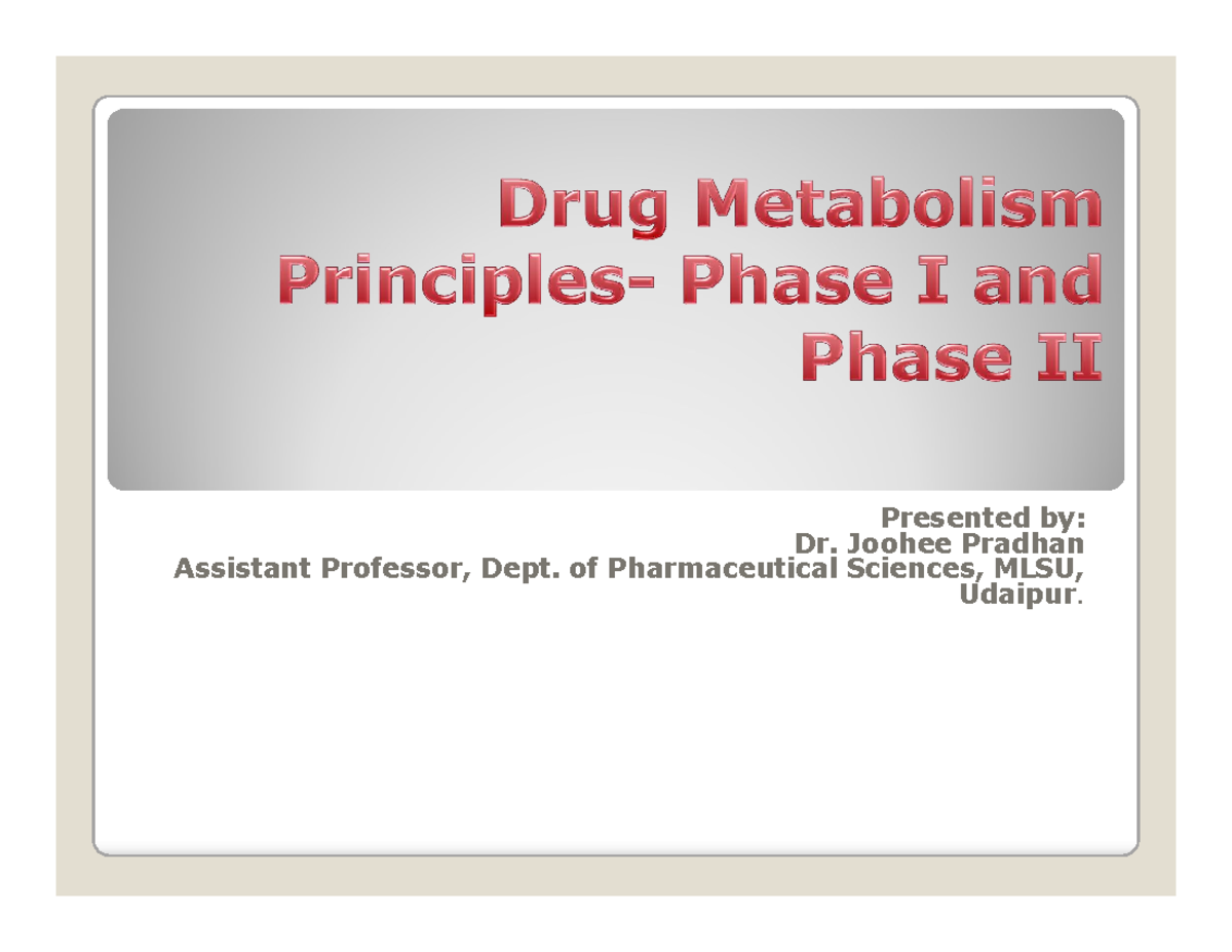 892 Drug Metabolism: Enzyme Mechanisms and Examples - Studocu