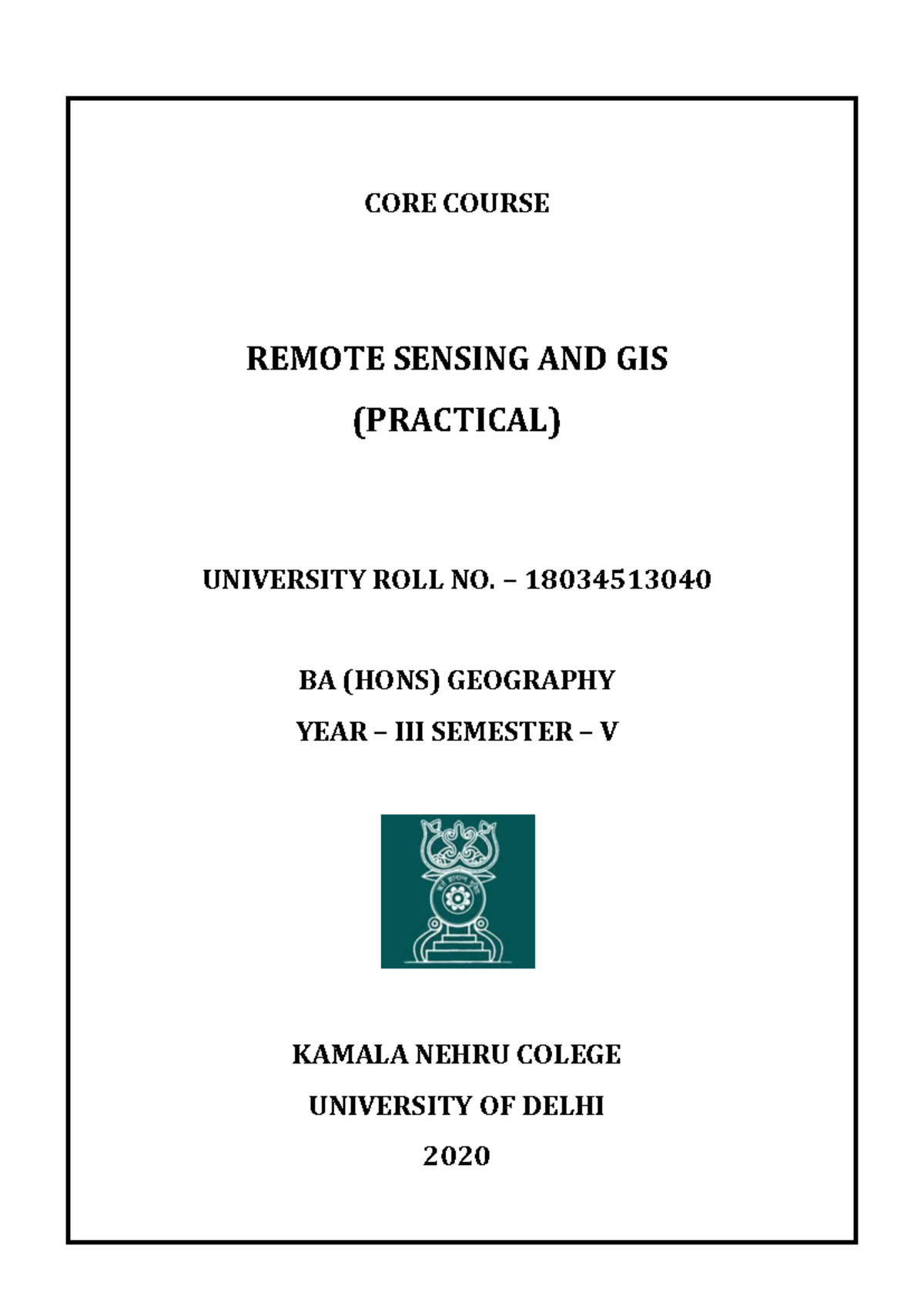 BA GEO-305 GIS Practical File: Aerial Photography & Land Cover Analysis ...