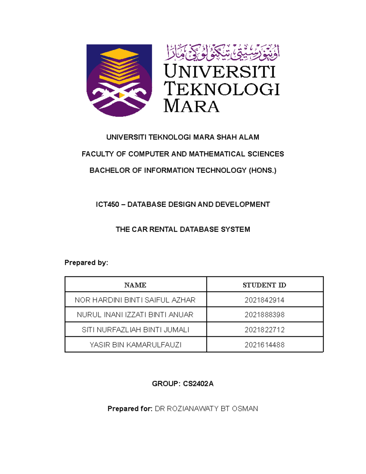 Report proposal ICT450 - UNIVERSITI TEKNOLOGI MARA SHAH ALAM FACULTY OF ...