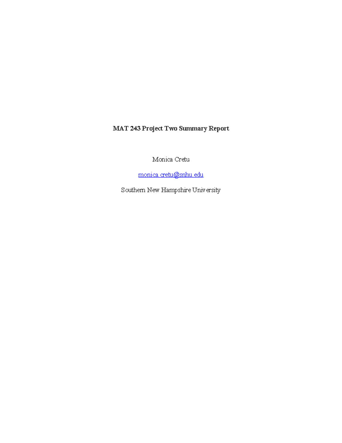 MAT 243 Project Two Summary Report Template - MAT 243 Project Two ...