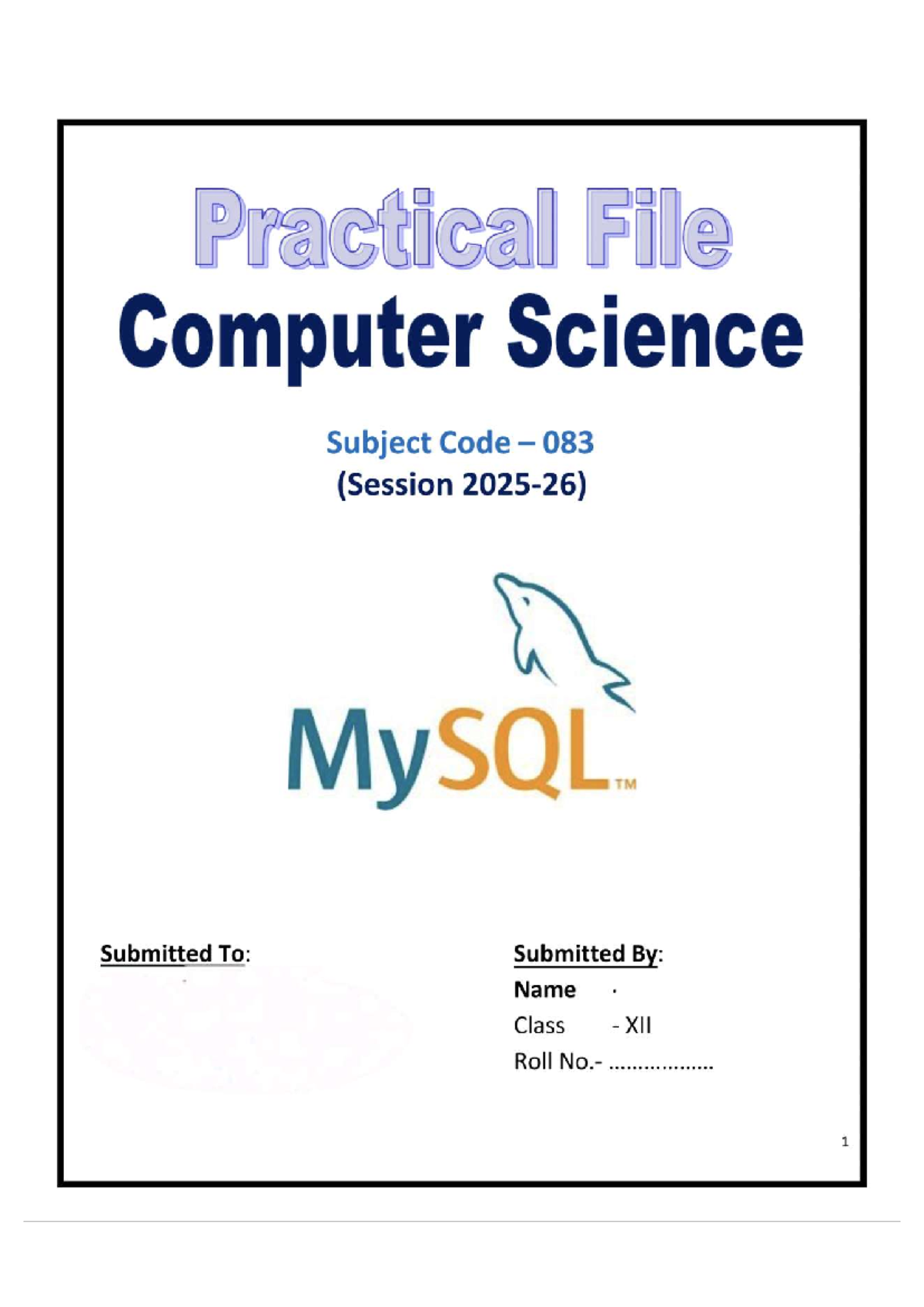 MySQL Practical File for Computer Science 083 - Class XII - Studocu