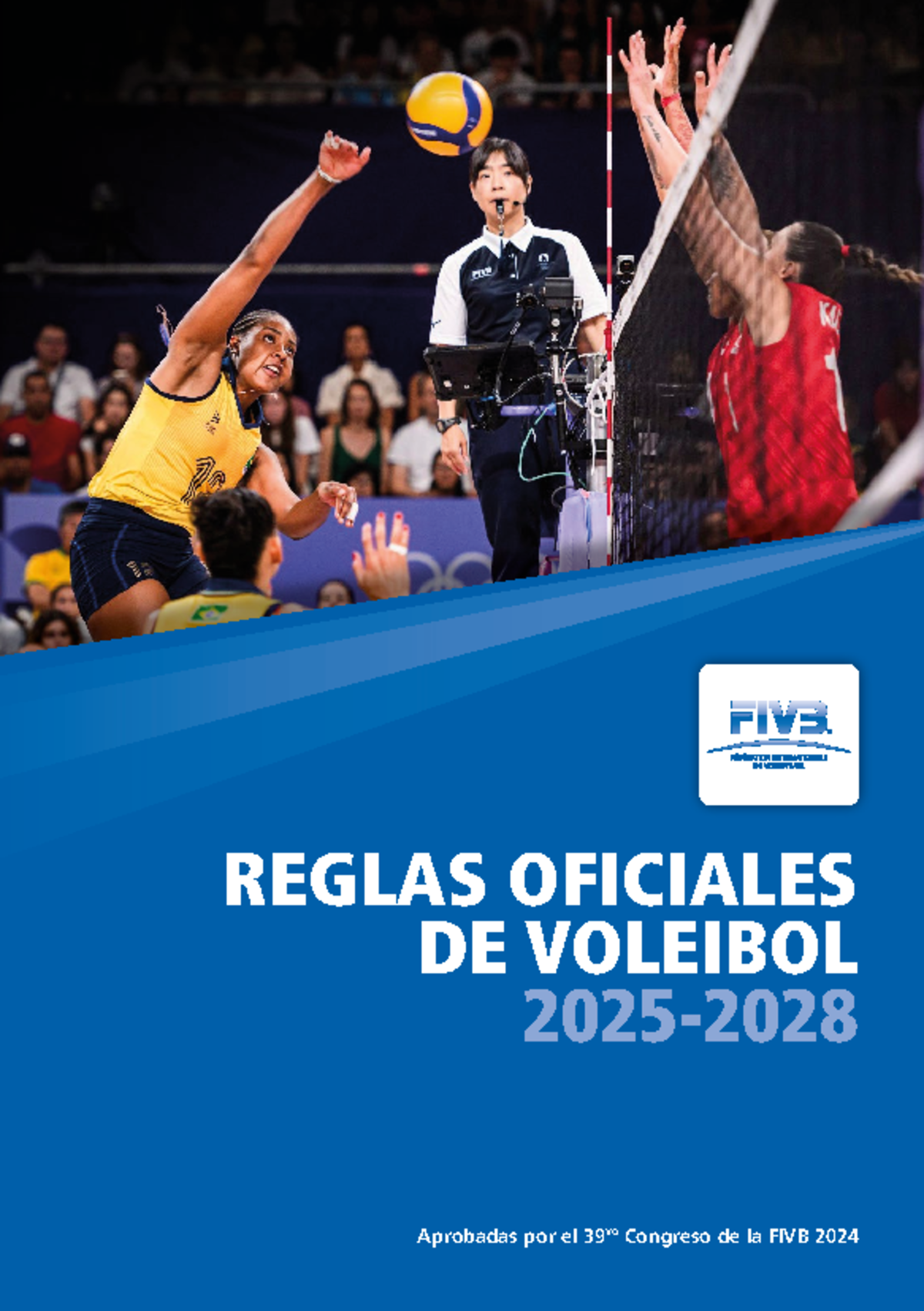 Reglas Oficiales de Voleibol FIVB 2025-2028 - Documento SP-v02 - Studocu