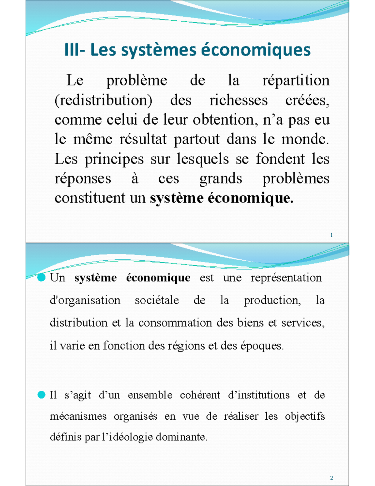 Les systèmes économiques - III- Les systèmes économiques Le problème de ...
