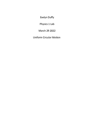 Projectile Motion Lab Report - Benjamin Kelley PHYS (Physics 1) Section ...