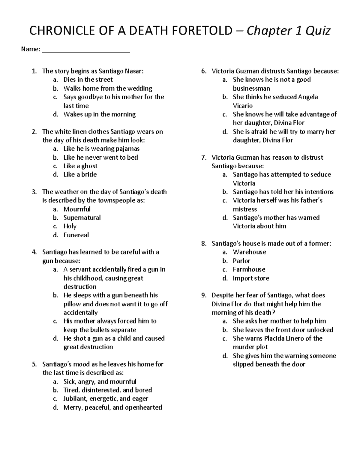 Chronicle of a Death Foretold - Quiz for Chapters 1 to 4 - Studocu
