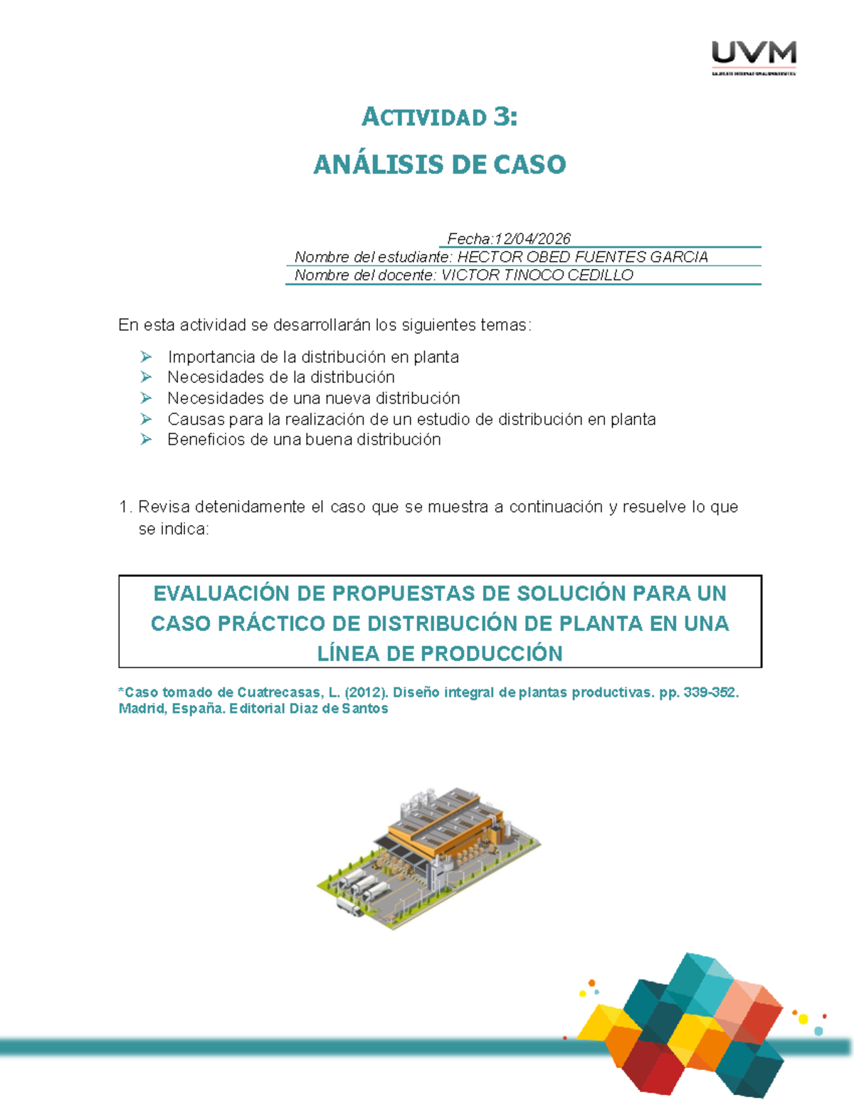 A3: Análisis de Caso sobre Distribución de Planta y Lean Manufacturing ...