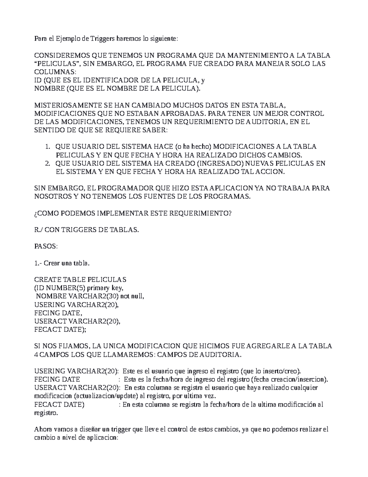 Ejercicio de triggers de base de datos - Para el Ejemplo de Triggers ...