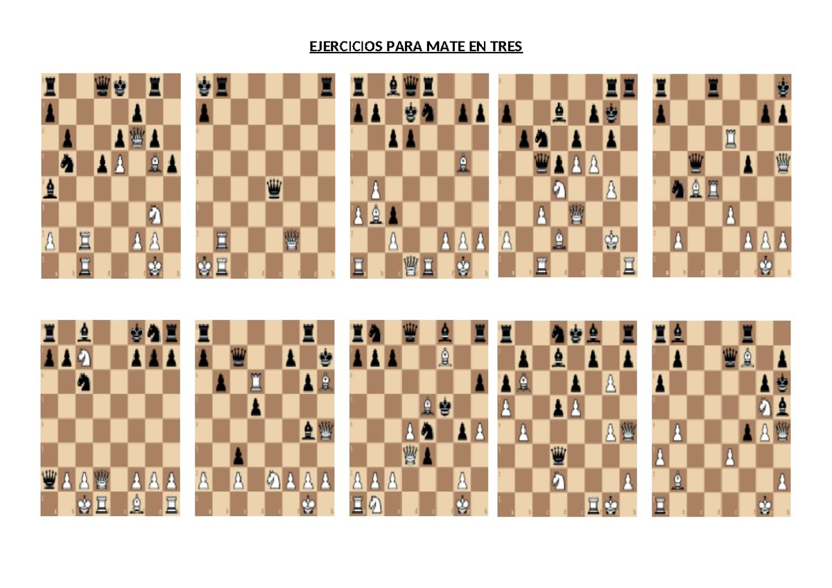 Ejercicios PARA MATE EN TRES - Ajedrez - EJERCICIOS PARA MATE EN TRES I é AA AAA 12 1 4 11 11 91 ...