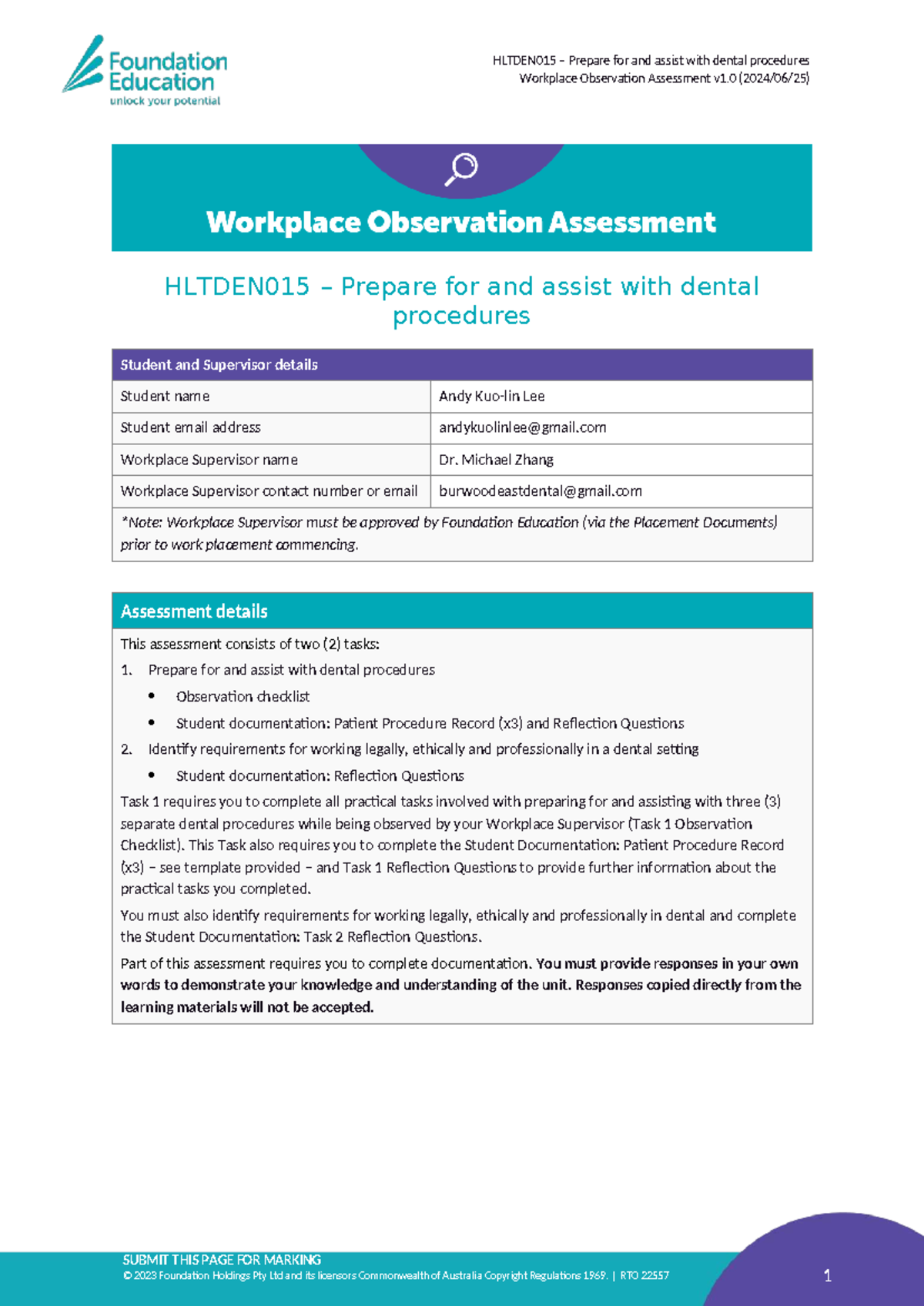 HLTDEN015 Workplace Observation Assessment for Dental Procedures - Studocu