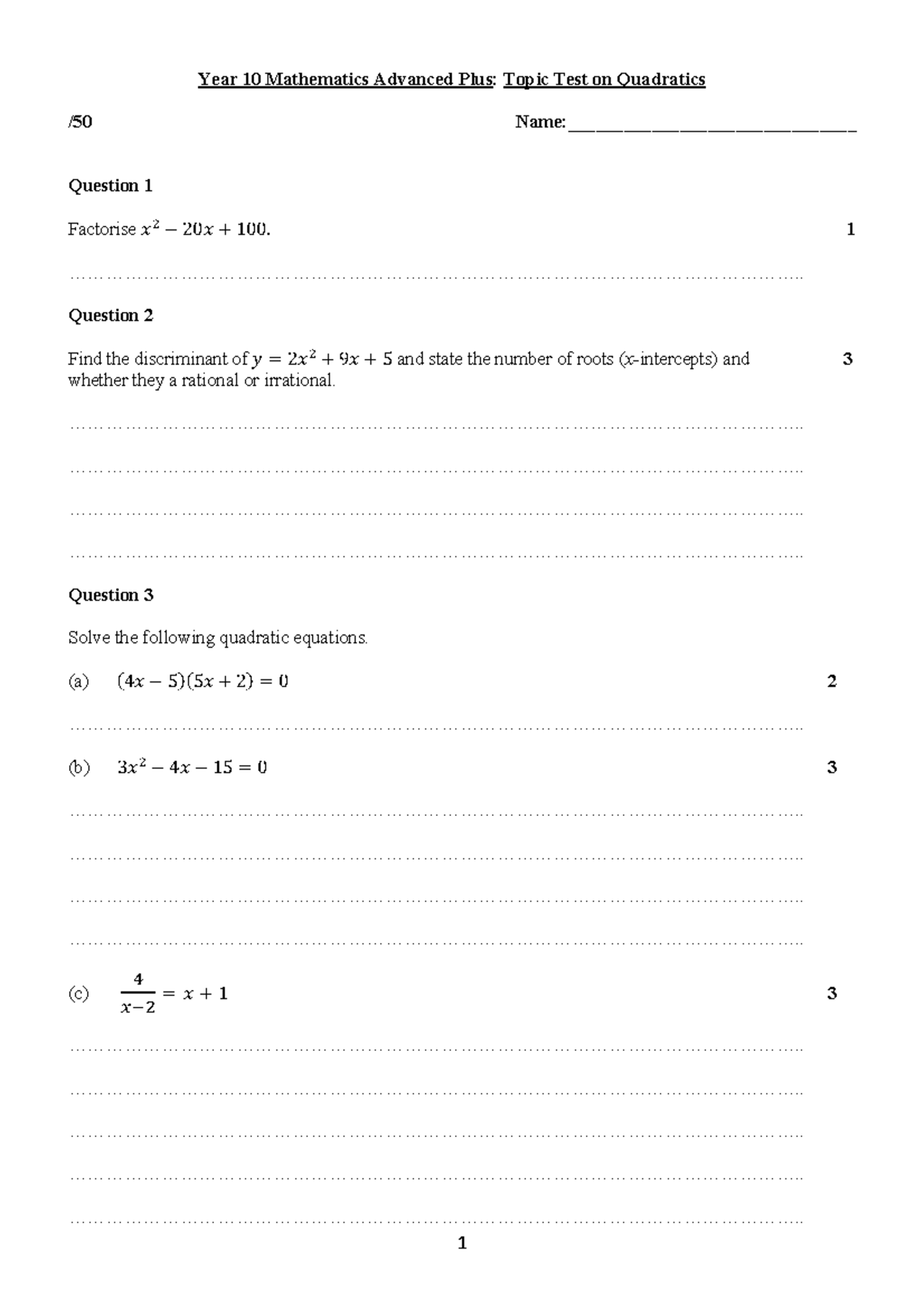 Year 10 Mathematics Advanced Plus: Quadratics Topic Test - Studocu