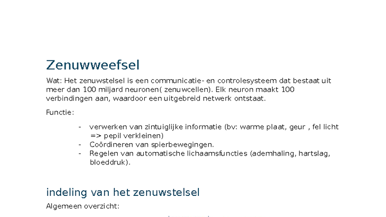 Samenvatting Zenuwweefsel Deel 1: Functies en Structuur van het ...