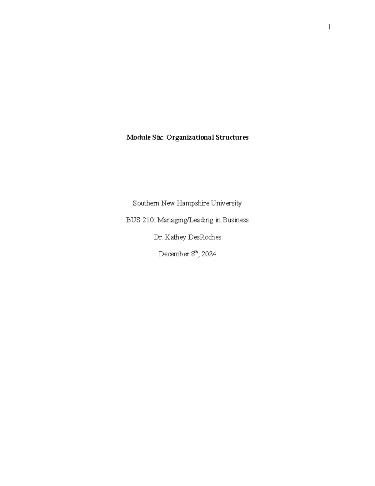 BUS 210 - Module 6: Enhanced Organizational Structures Analysis - Studocu