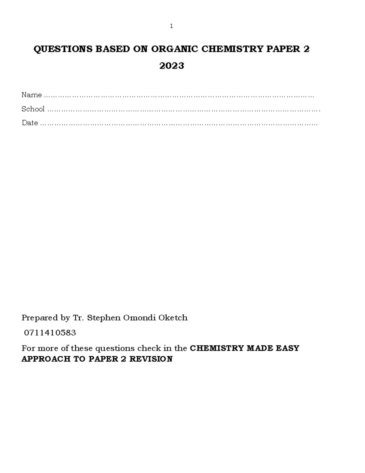 Organic Chemistry Paper 2: Revision Questions & Answers - Studocu