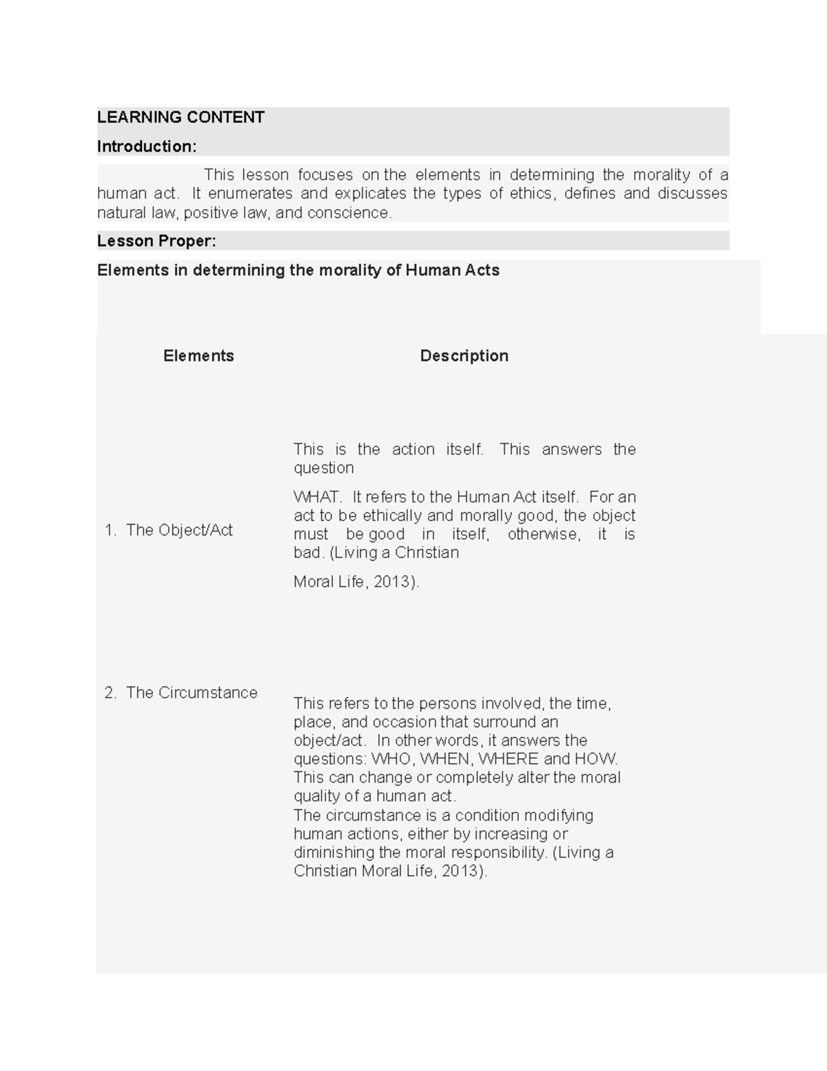 Elements in determining the morality of Human Acts - It enumerates and ...