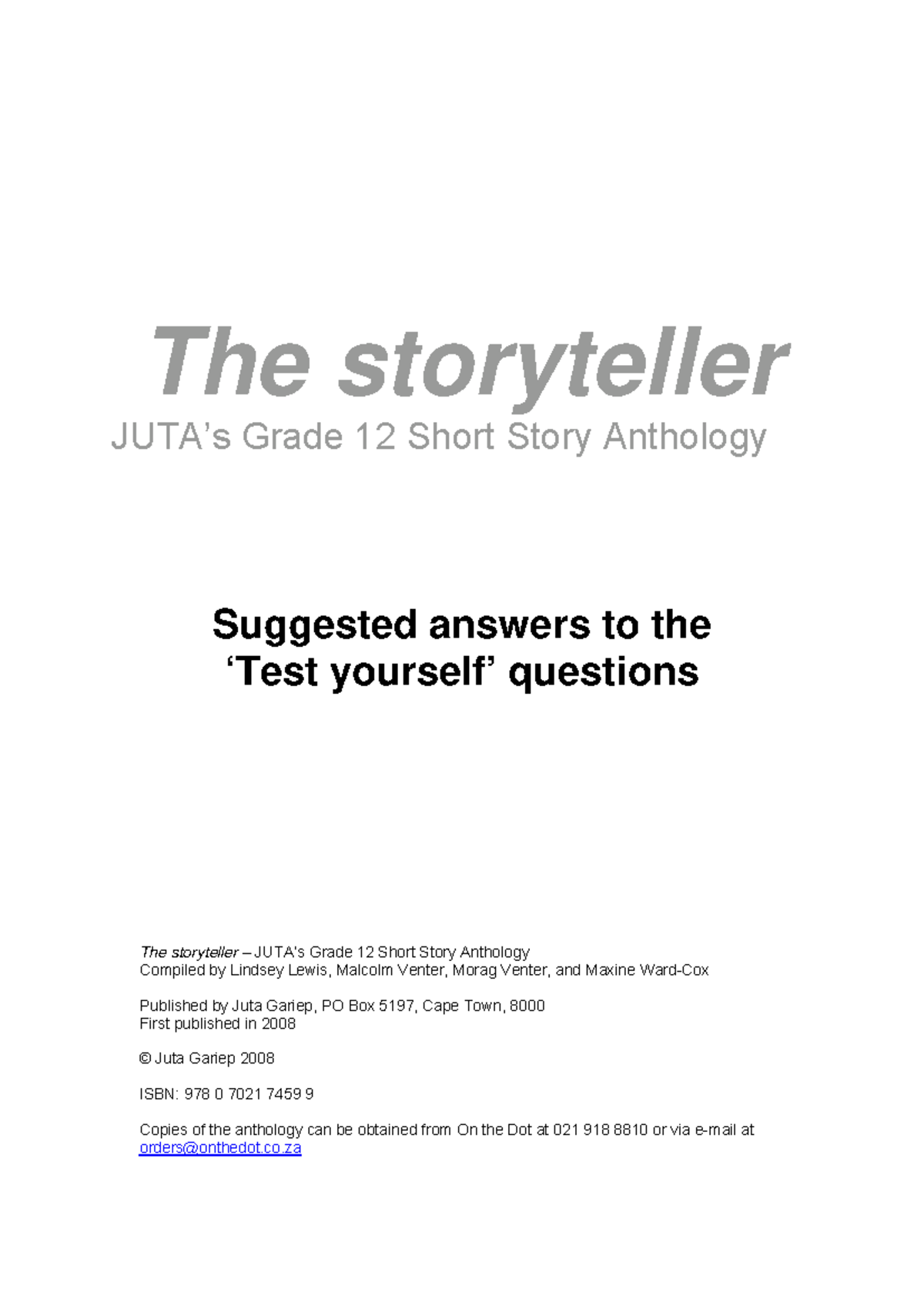 Grade 12 Short Story Anthology: 'The Storyteller' Teacher Notes - Studocu