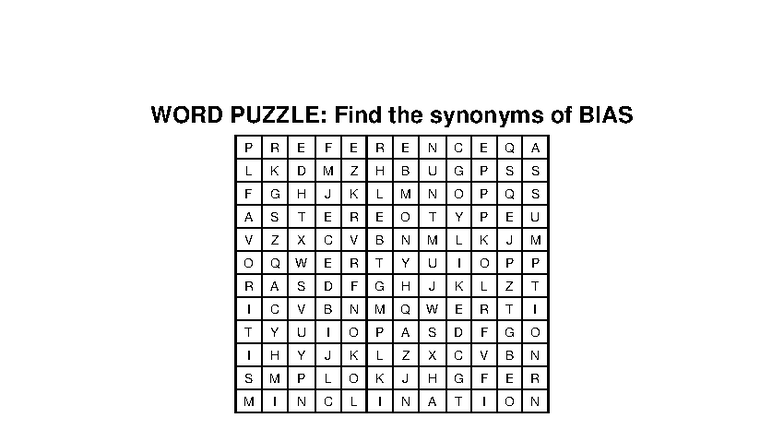 WORD PUZZLE: Synonyms for BIAS and PREFERENCE - Studocu