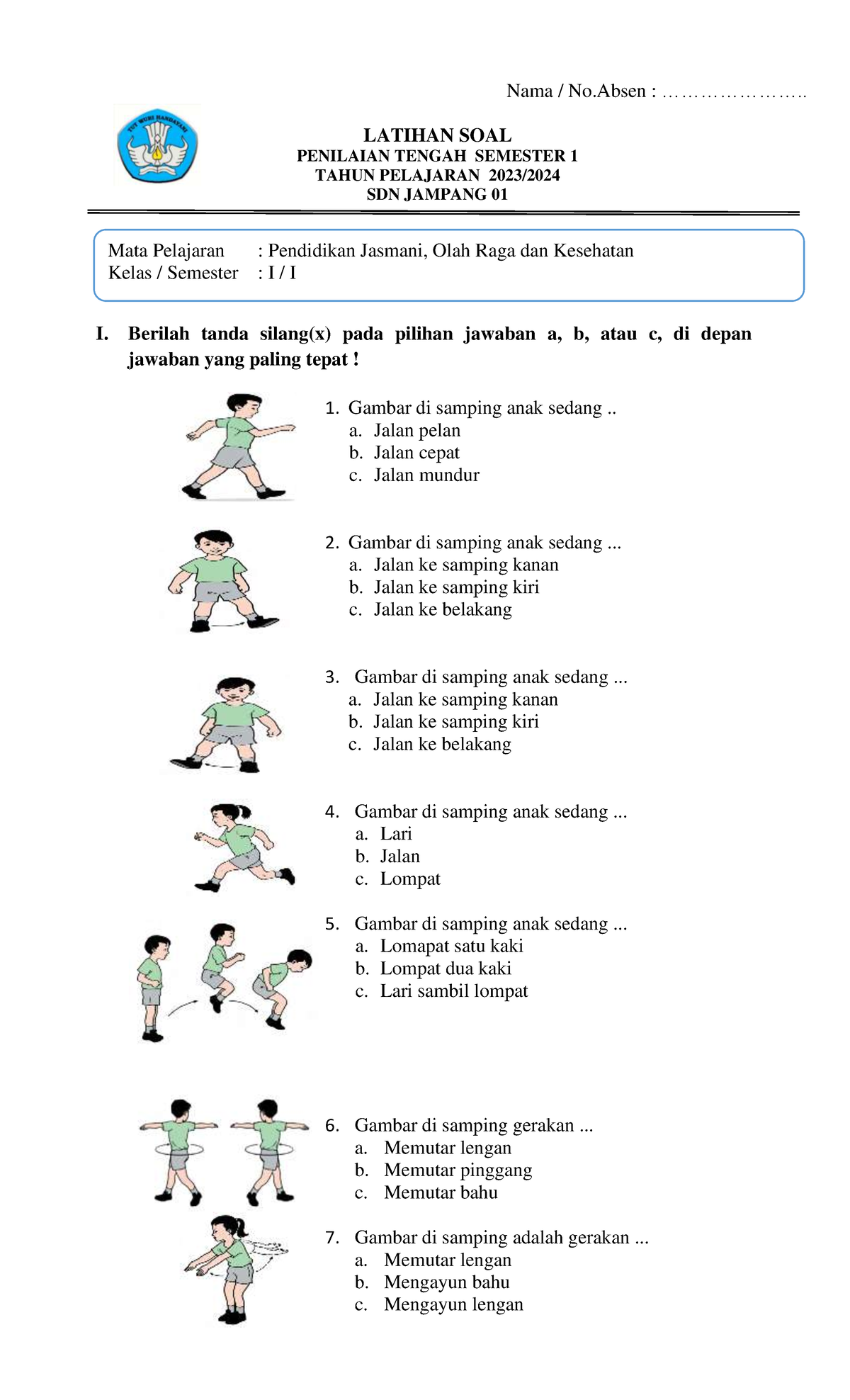 LATIHAN SOAL PTM 1 PJOK Kls 1 SD Tahun Ajaran 2023/2024 - Studocu