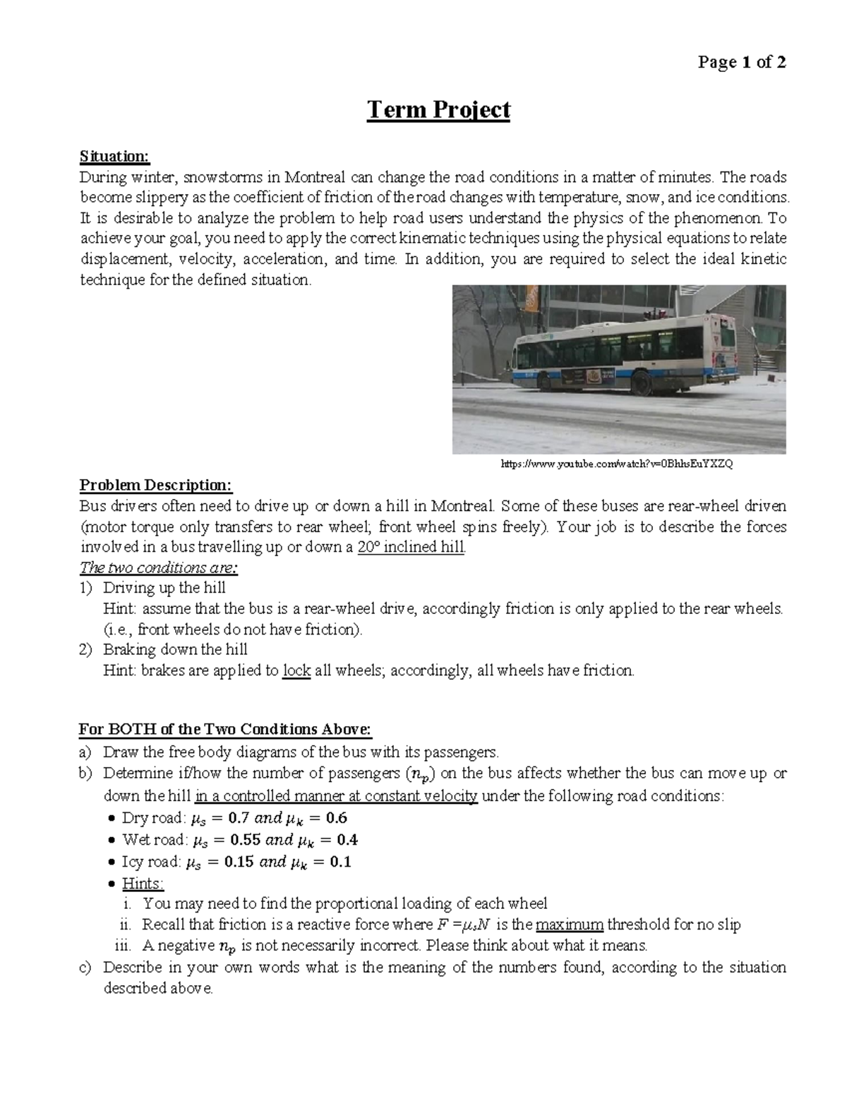 ENGR 243 Term Project: Analyzing Bus Dynamics on Slippery Hills - Studocu