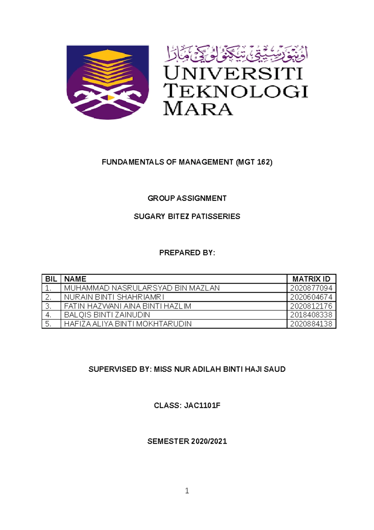 MGT162 Group Assignment - FUNDAMENTALS OF MANAGEMENT (MGT 162) GROUP ASSIGNMENT SUGARY BITEZ ...